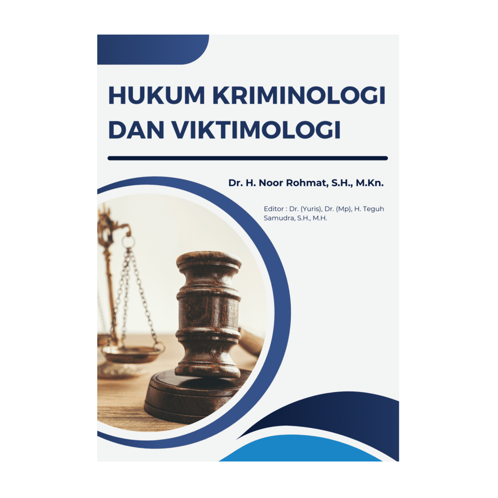 Hukum Kriminologi Dan Viktimologi – Penerbit K-Media